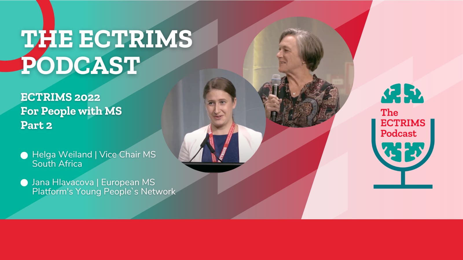 Episode 8 - ECTRIMS 2022: For People with MS - Part 3 | ECTRIMS