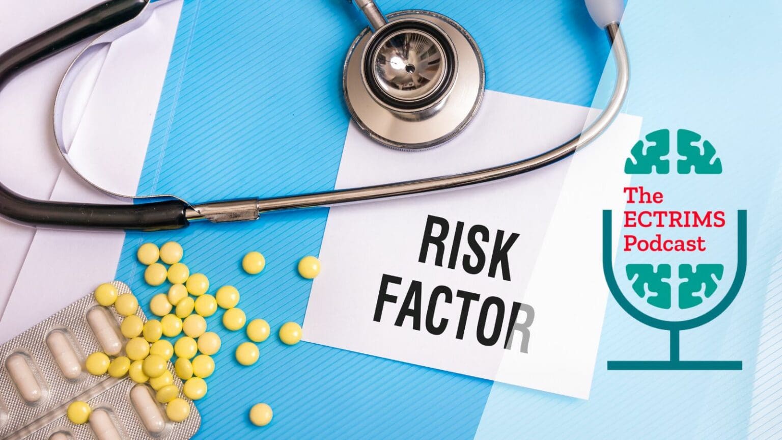 Episode 34: Environmental, Genetic, and Epigenetic Risk Factors in MS ...