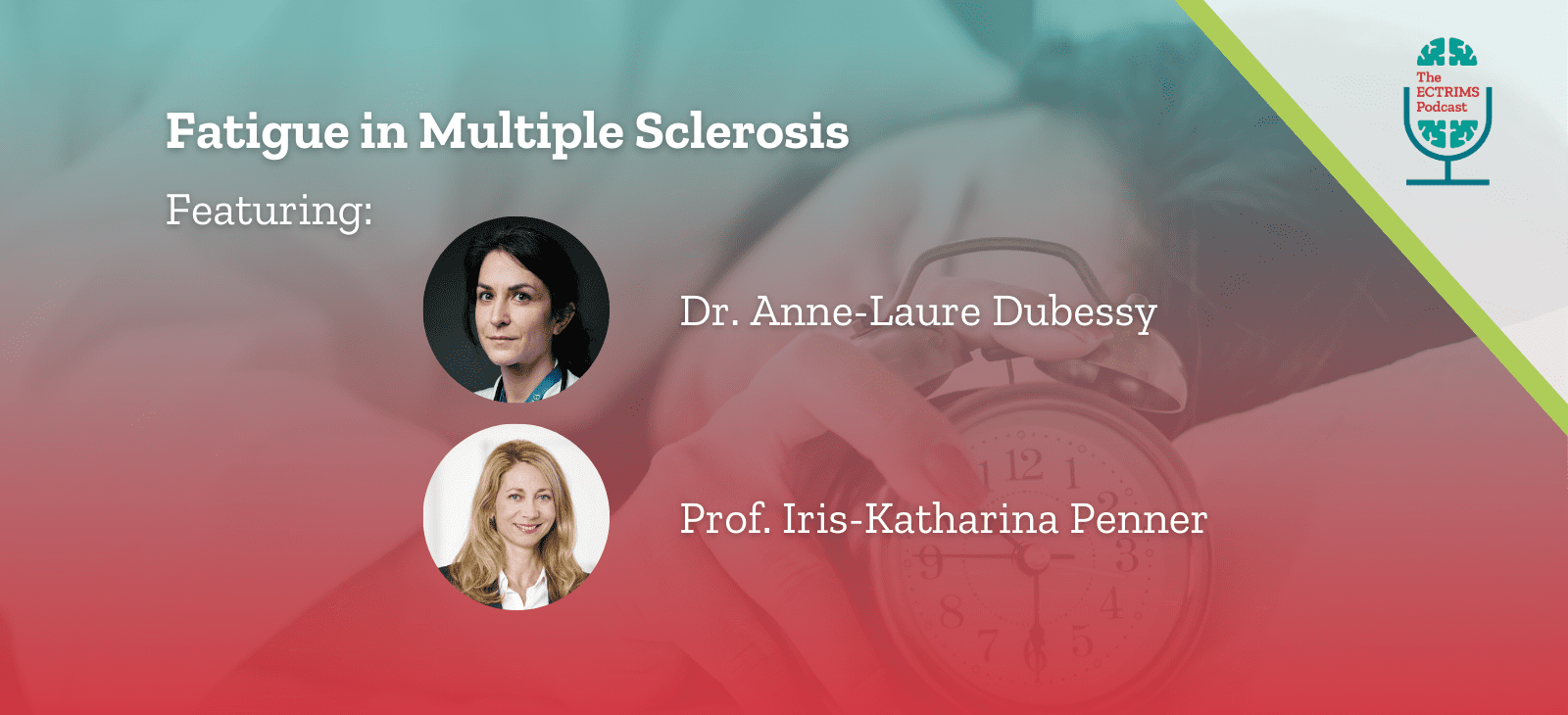 Episode 47: Fatigue in Multiple Sclerosis | ECTRIMS