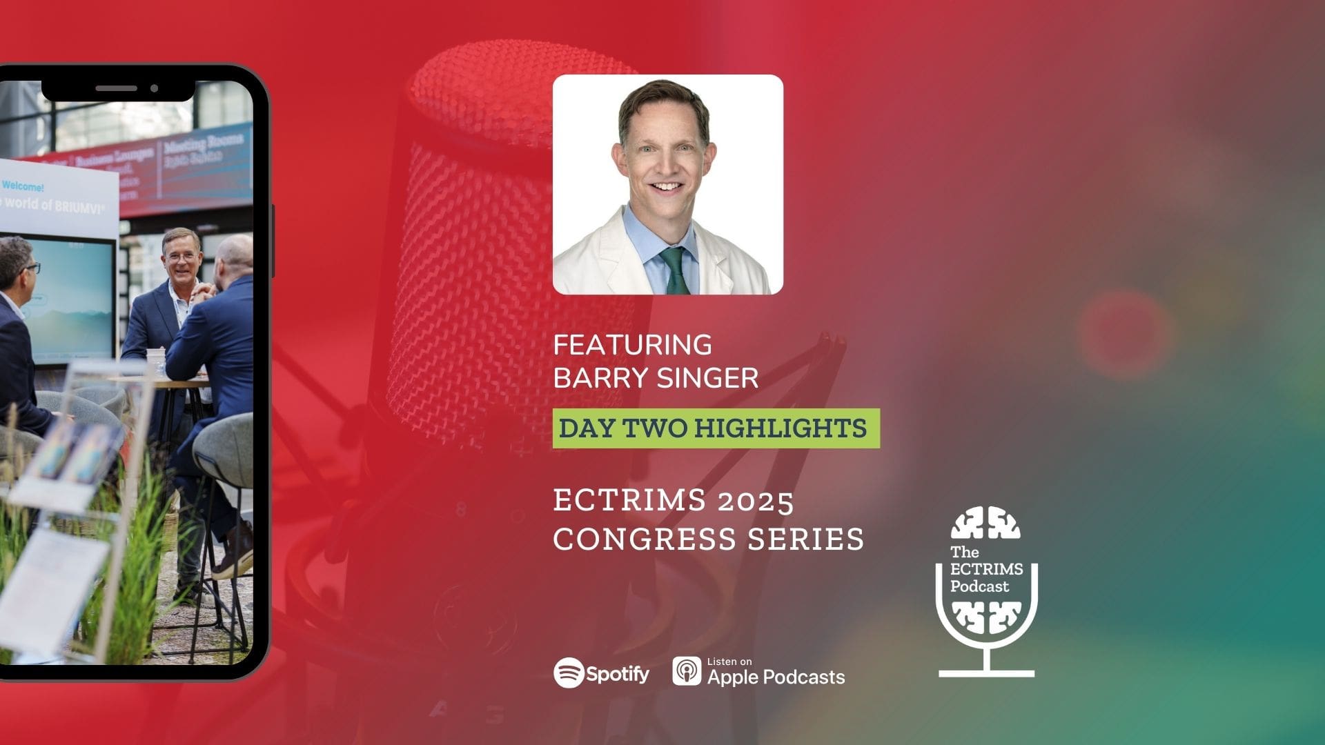 Episode 58: Day 2 Highlights of ECTRIMS 2025 | ECTRIMS
